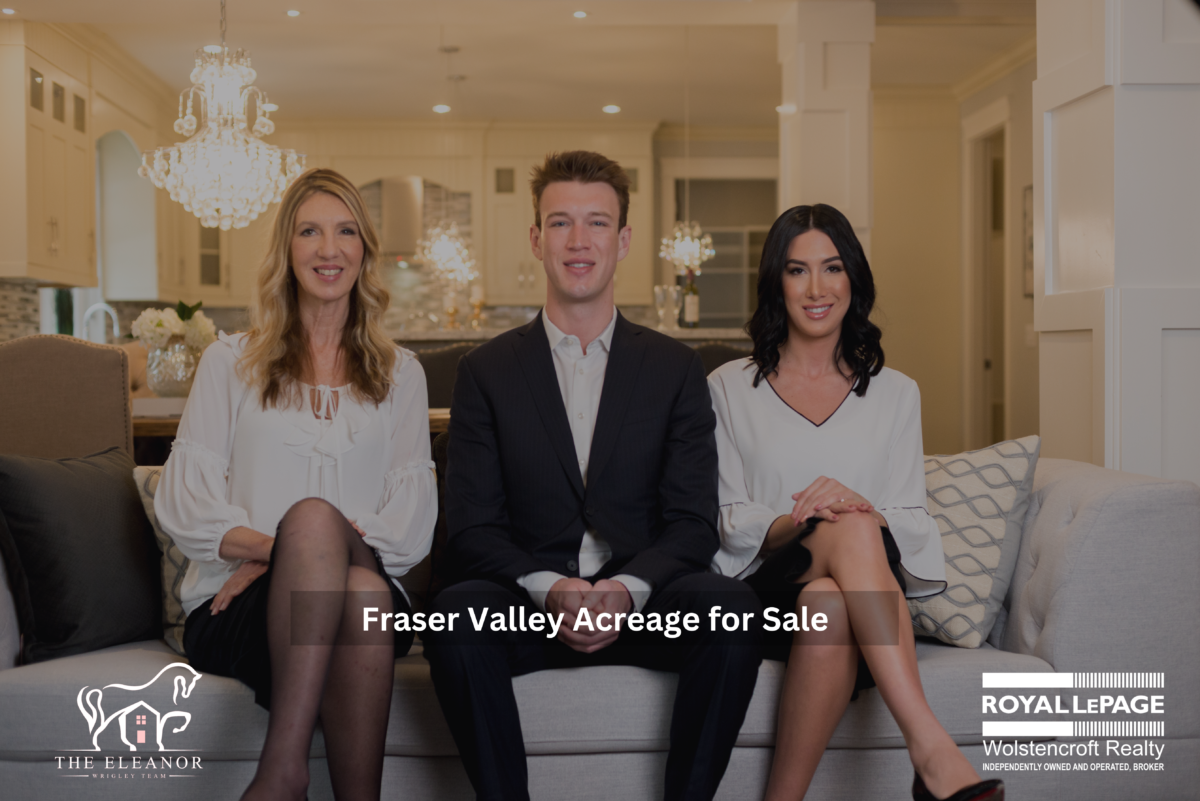 2024 Exclusive Fraser Valley Acreage for Sale: Discover Your Perfect Home